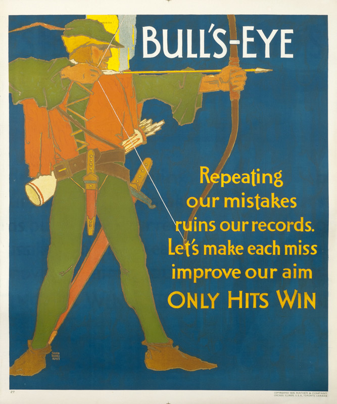 Bull's-Eye (Mather Work Incentive Poster)