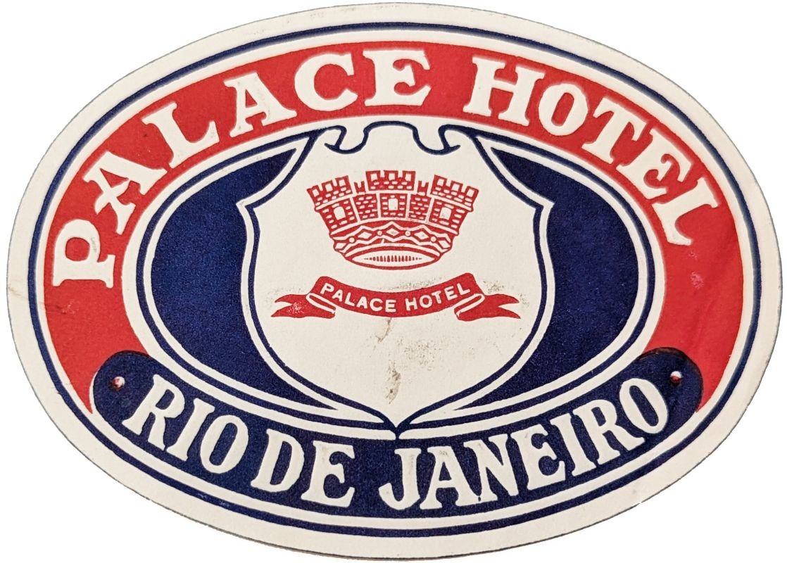 Palace Hotel - Rio de Janeiro (luggage label)